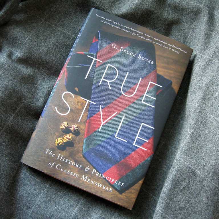 Bruce Boyer’s New Book, True Style – Put This On